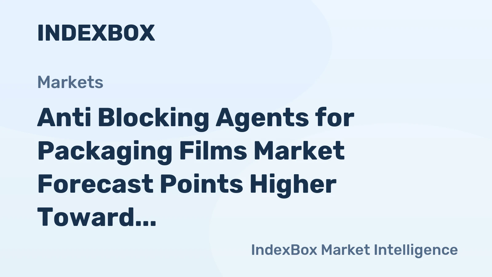 Anti Blocking Agents for Packaging Films Market Forecast Points Higher Toward 2035 on E-Commerce Boom