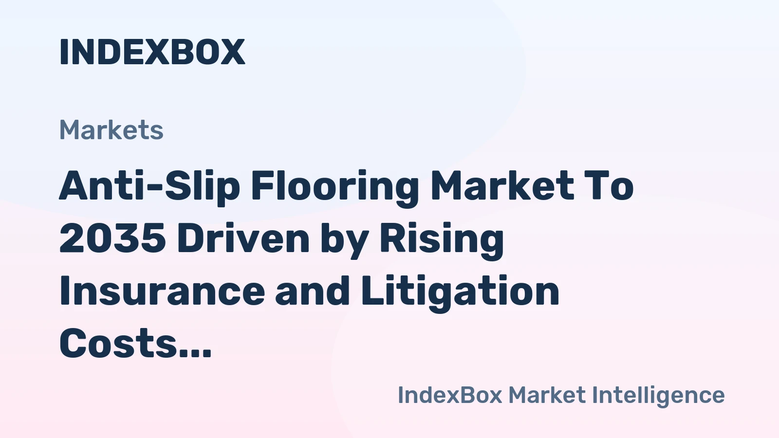 Anti-Slip Flooring Market to 2035 Driven by Rising Insurance and Litigation Costs from Slip-and-Fall Incidents