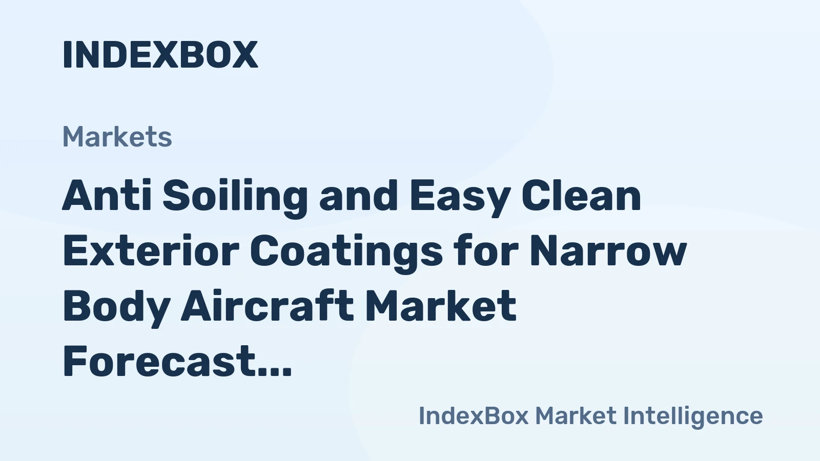 Anti Soiling and Easy Clean Exterior Coatings for Narrow Body Aircraft Market Forecast Points Higher Toward 2035, Driven by Fuel Efficiency Demands