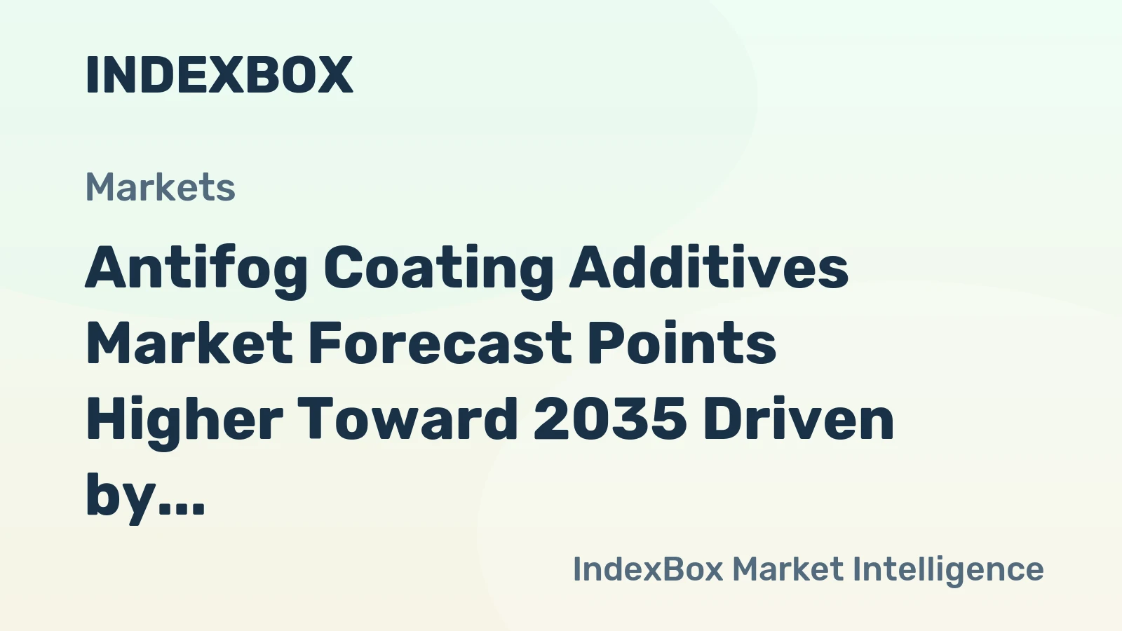 Antifog Coating Additives Market Forecast Points Higher Toward 2035 Driven by Food Packaging and Agricultural Film Demand