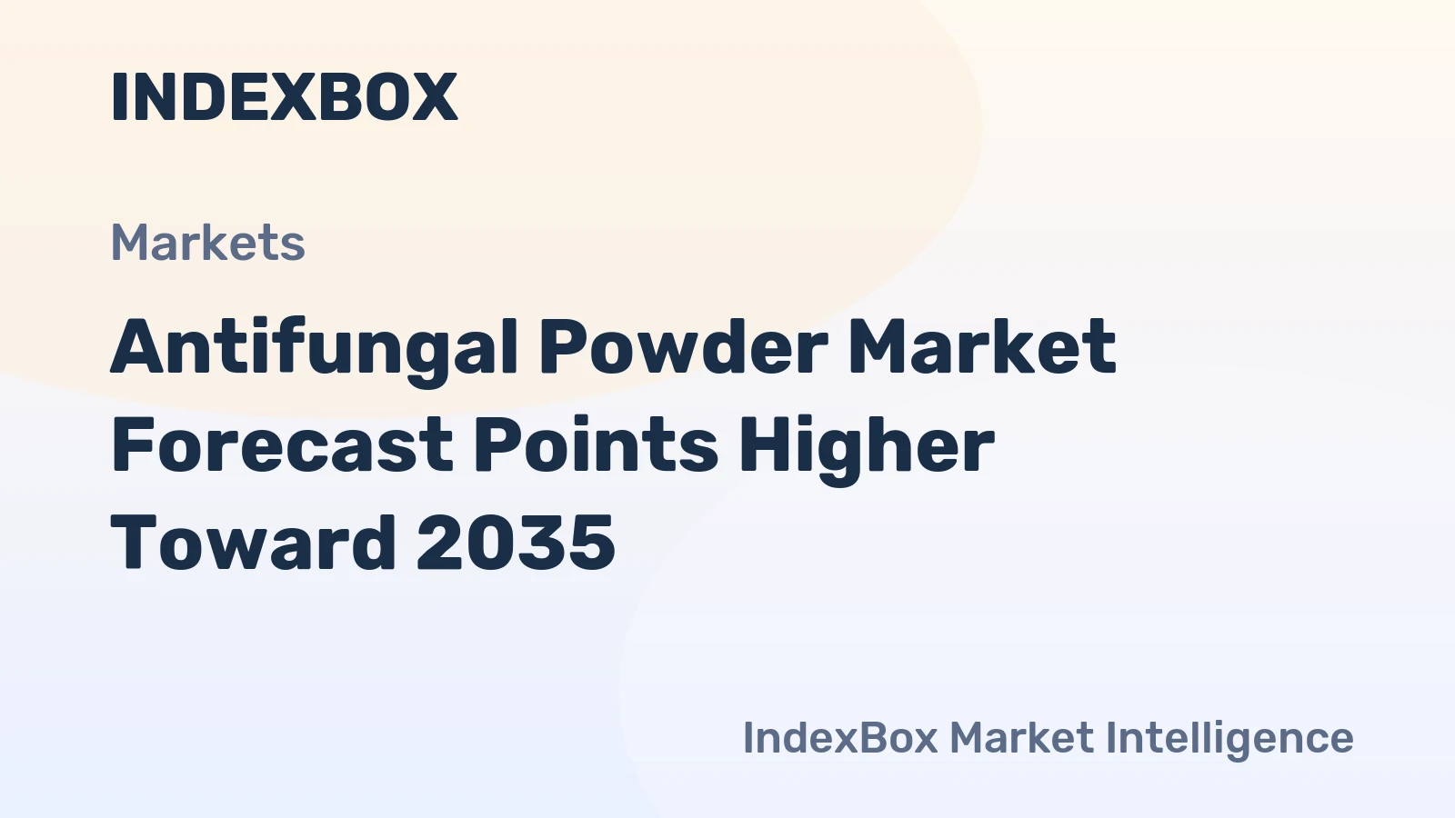 Antifungal Powder Market Forecast Points Higher Toward 2035, Driven by Aging Demographics and Rising Fungal Infection Prevalence