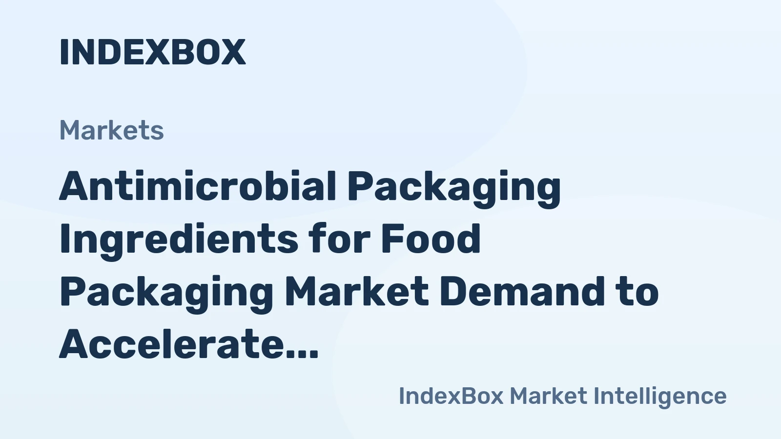 Antimicrobial Packaging Ingredients for Food Packaging Market Demand to Accelerate by 2035, Driven by Food Safety Imperatives