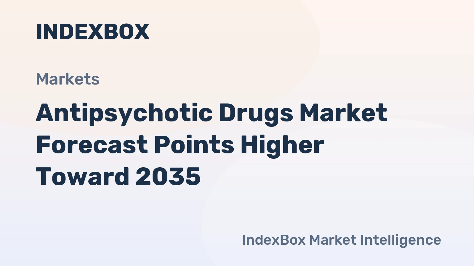 Antipsychotic Drugs Market Forecast Points Higher Toward 2035, Driven by Rising Schizophrenia Prevalence and LAI Adoption