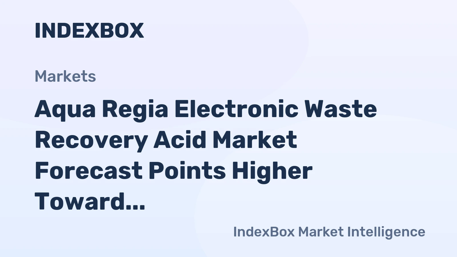 Aqua Regia Electronic Waste Recovery Acid Market Forecast Points Higher Toward 2035 Amid Rising E-Waste Volumes and Stricter Recovery Mandates