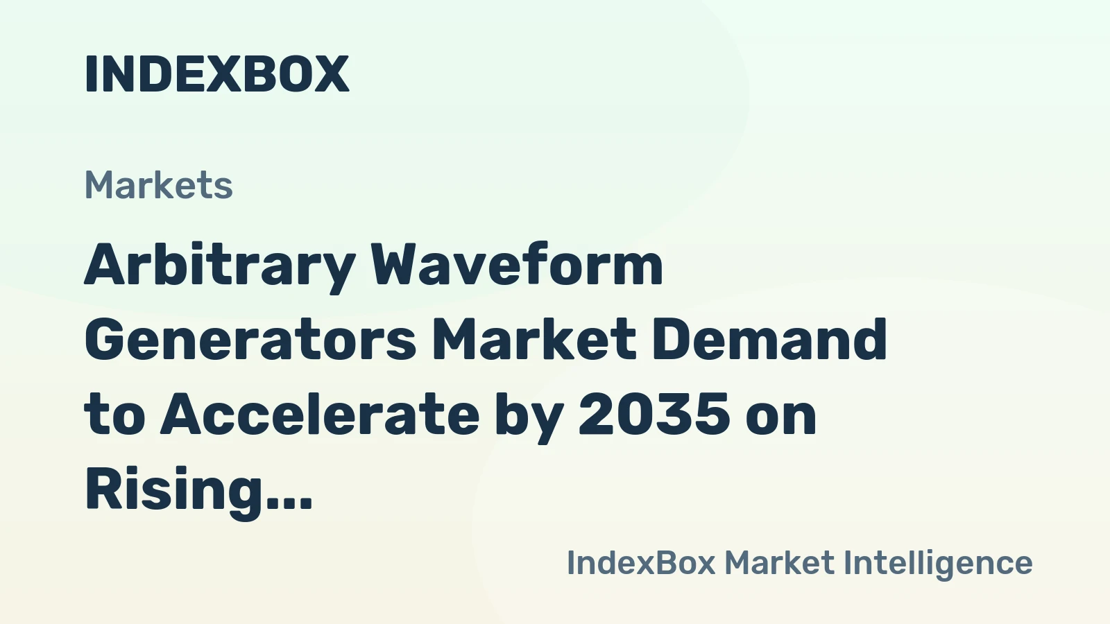 Arbitrary Waveform Generators Market Demand to Accelerate by 2035 on Rising 5G and Aerospace R&D Spending