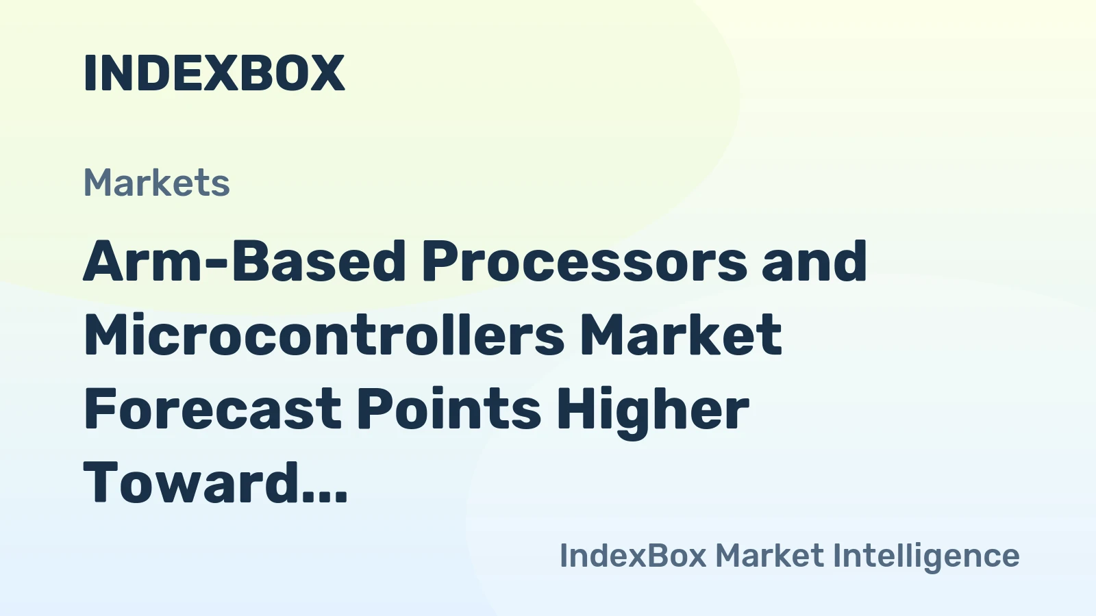 Arm-Based Processors and Microcontrollers Market Forecast Points Higher Toward 2035 on Automotive and Edge AI Demand