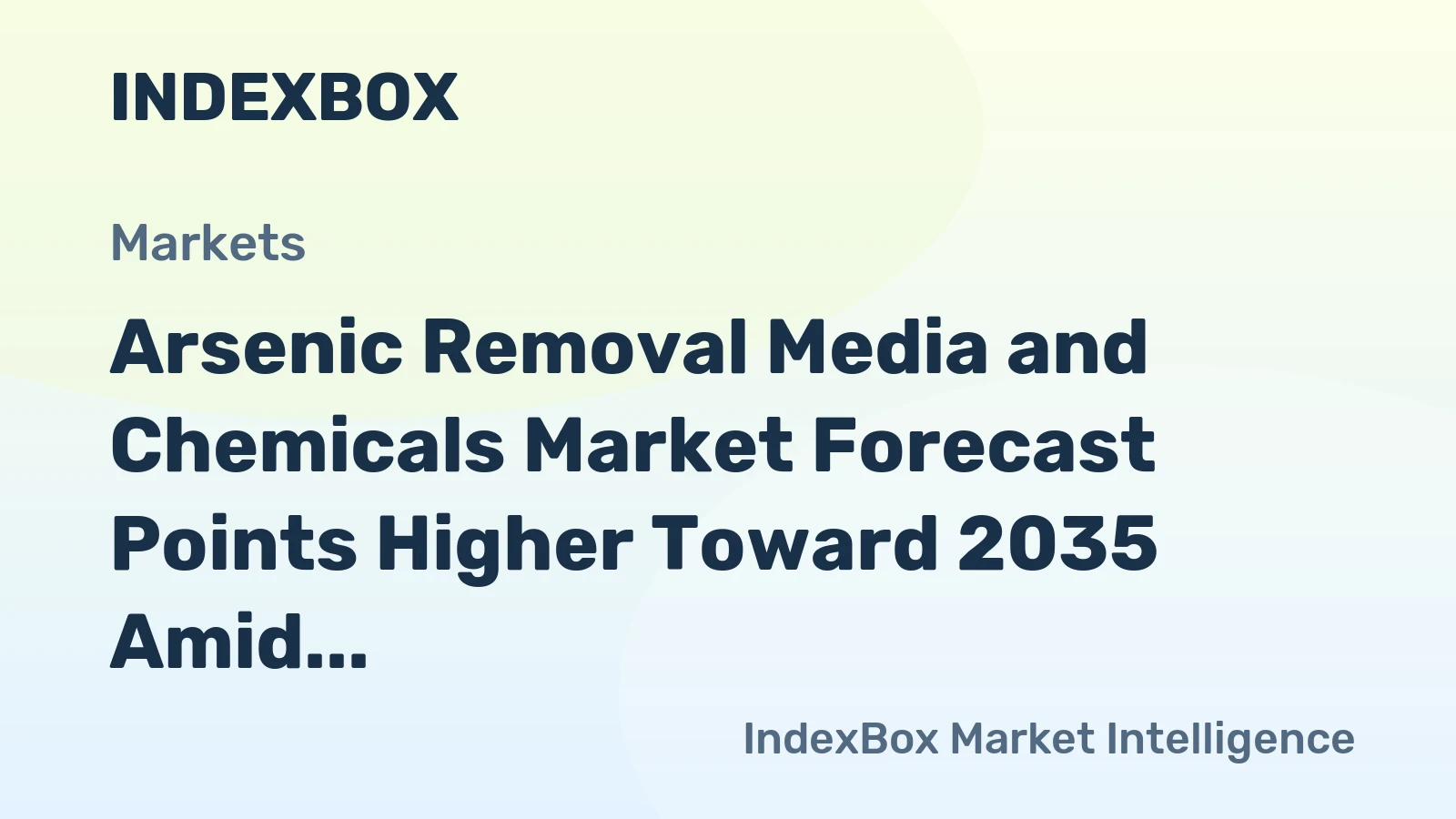 Arsenic Removal Media and Chemicals Market Forecast Points Higher Toward 2035 Amid Stricter Global Water Quality Mandates