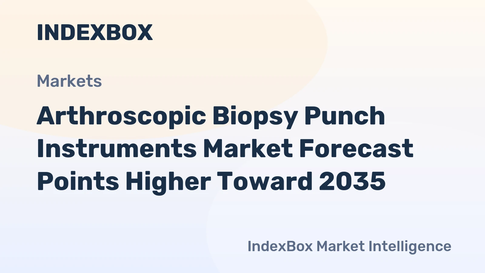 Arthroscopic Biopsy Punch Instruments Market Forecast Points Higher Toward 2035, Driven by Rising Minimally Invasive Orthopedic Surgeries
