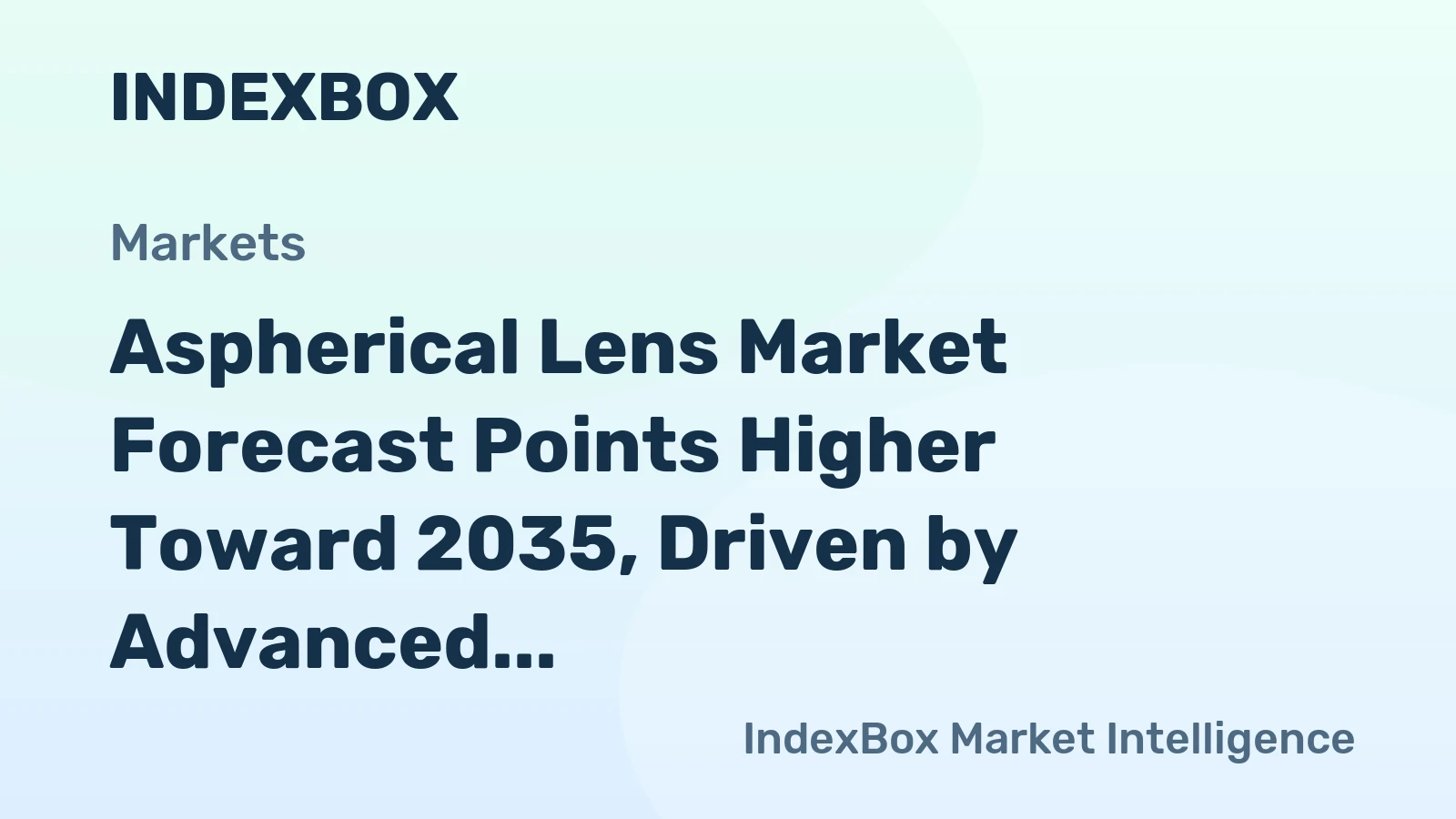 Aspherical Lens Market Forecast Points Higher Toward 2035, Driven by Advanced Imaging Demand
