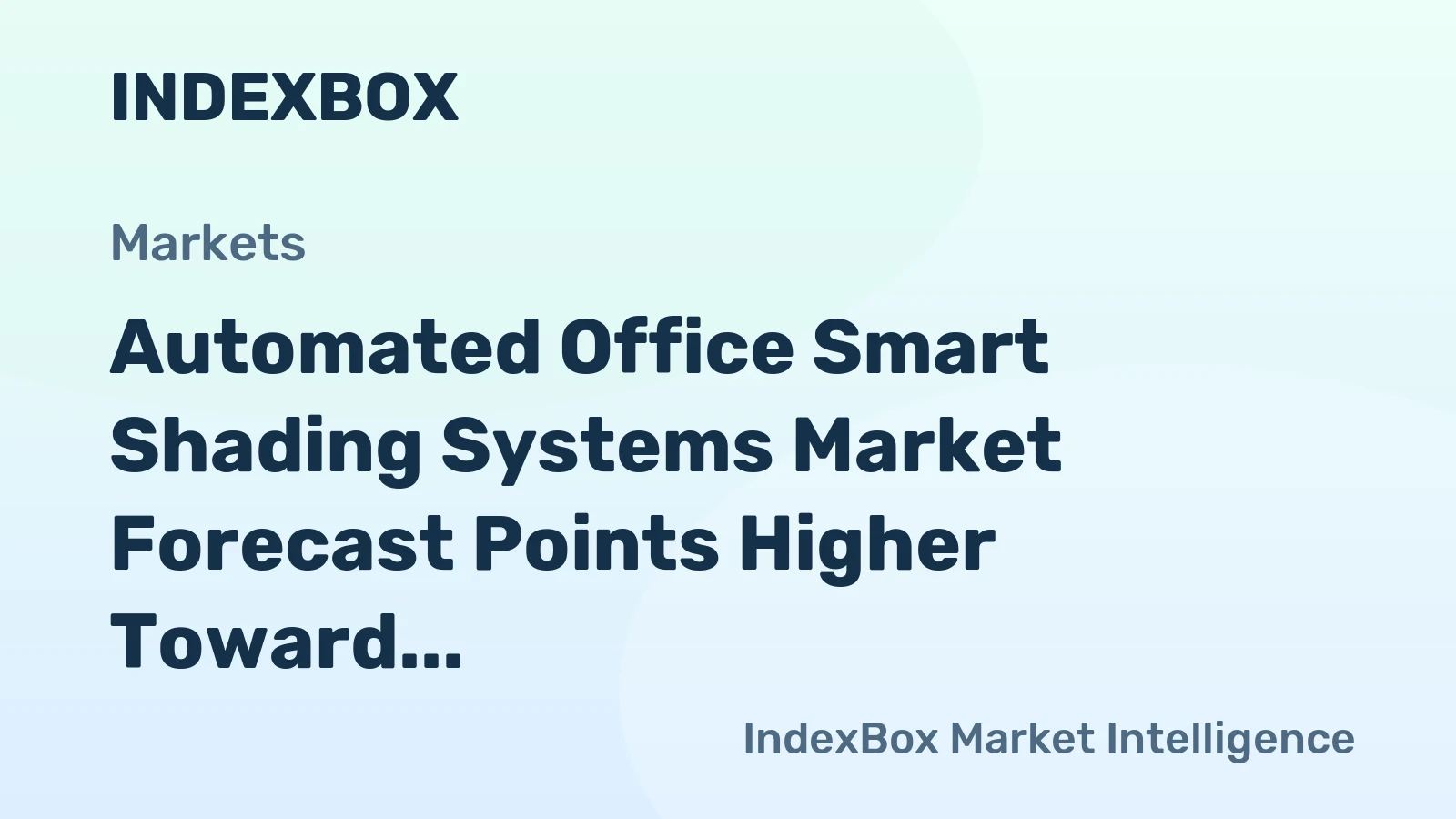 Automated Office Smart Shading Systems Market Forecast Points Higher Toward 2035 on Energy Efficiency Mandates