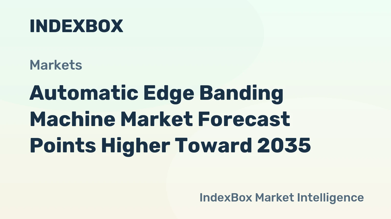 Automatic Edge Banding Machine Market Forecast Points Higher Toward 2035, Driven by Automation in Panel Processing
