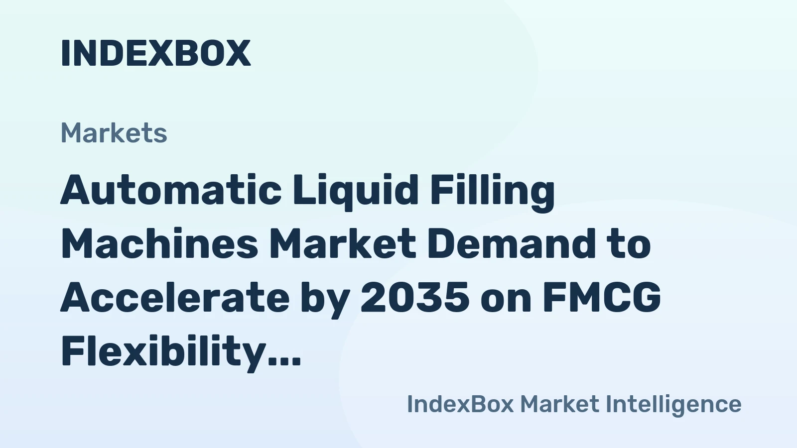 Automatic Liquid Filling Machines Market Demand to Accelerate by 2035 on FMCG Flexibility and E-Commerce Pack Shifts