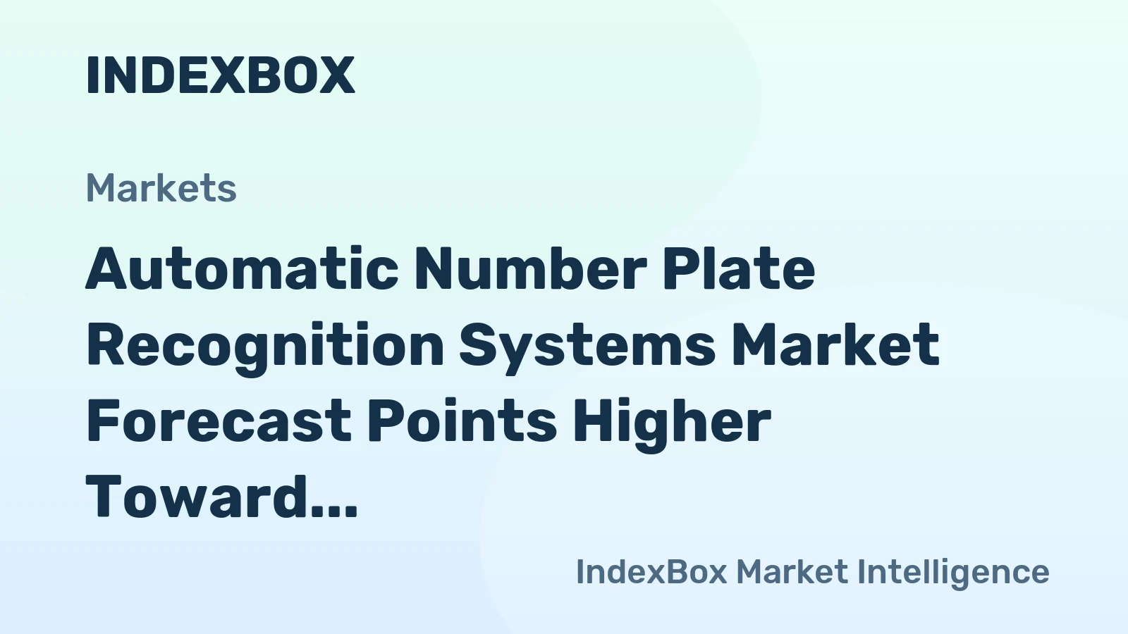 Automatic Number Plate Recognition Systems Market Forecast Points Higher Toward 2035 Amid AI-Driven Traffic Management Boom