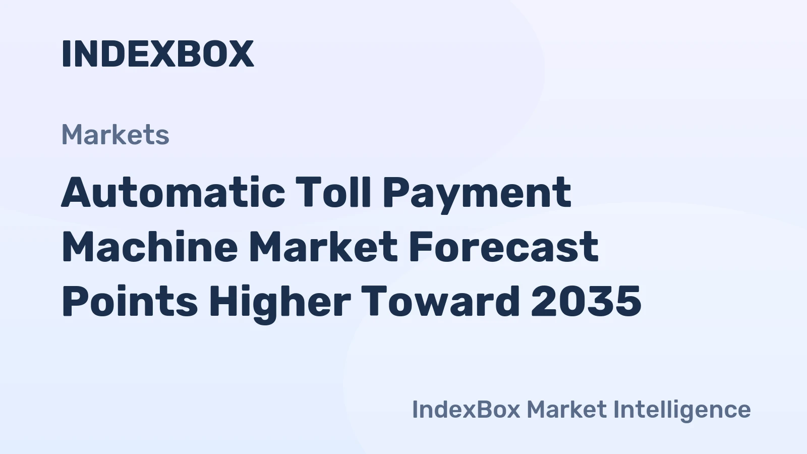 Automatic Toll Payment Machine Market Forecast Points Higher Toward 2035, Driven by Global Shift to All-Electronic Tolling