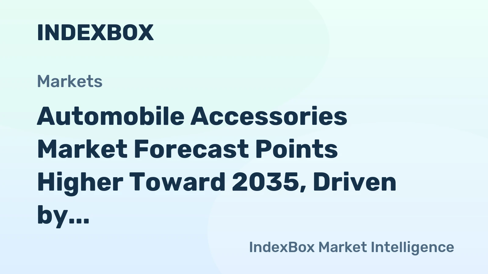 Automobile Accessories Market Forecast Points Higher Toward 2035, Driven by Personalization and EV Integration