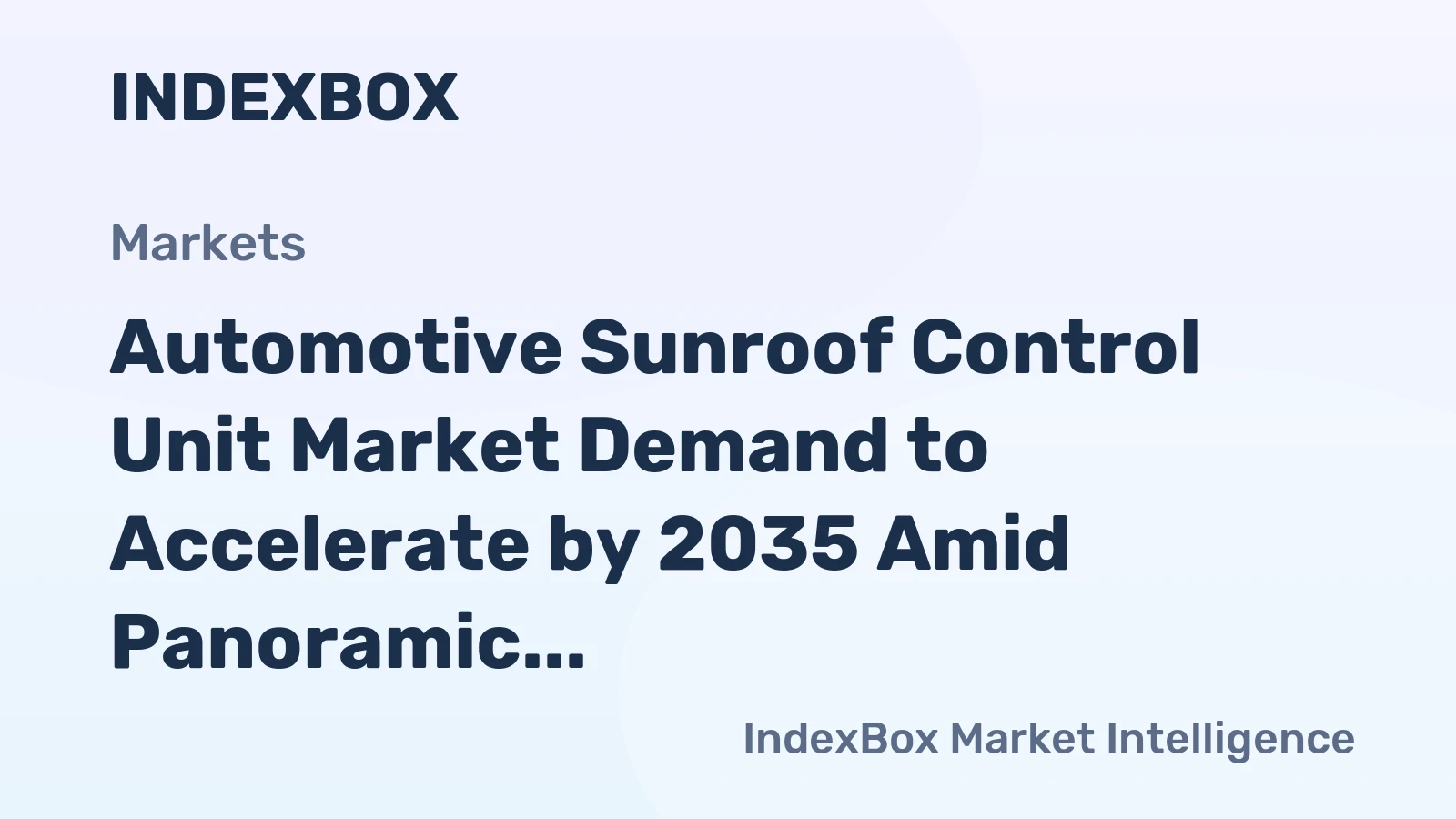 Automotive Sunroof Control Unit Market Demand to Accelerate by 2035 Amid Panoramic Roof Adoption and Vehicle Electrification