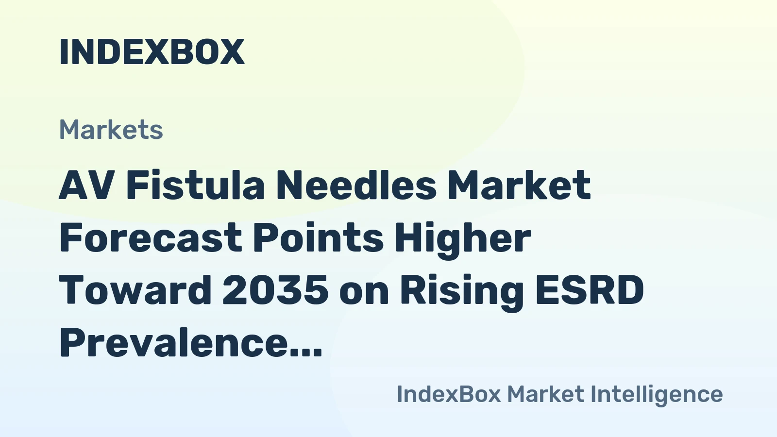 AV Fistula Needles Market Forecast Points Higher Toward 2035 on Rising ESRD Prevalence