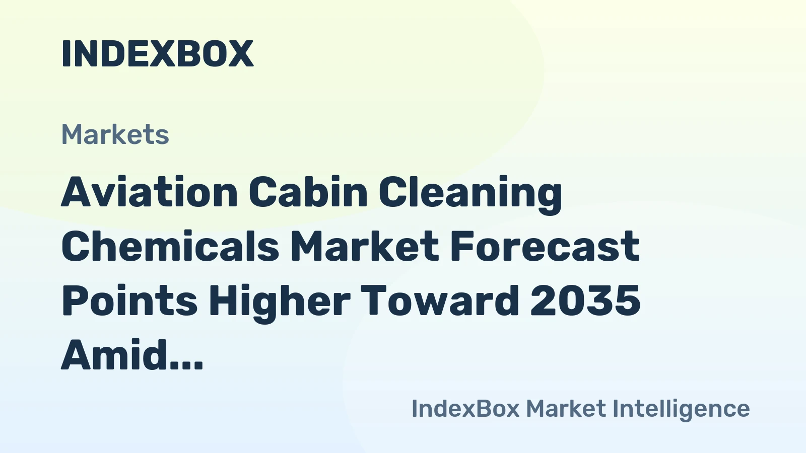 Aviation Cabin Cleaning Chemicals Market Forecast Points Higher Toward 2035 Amid Rising Hygiene Standards and Fleet Expansion
