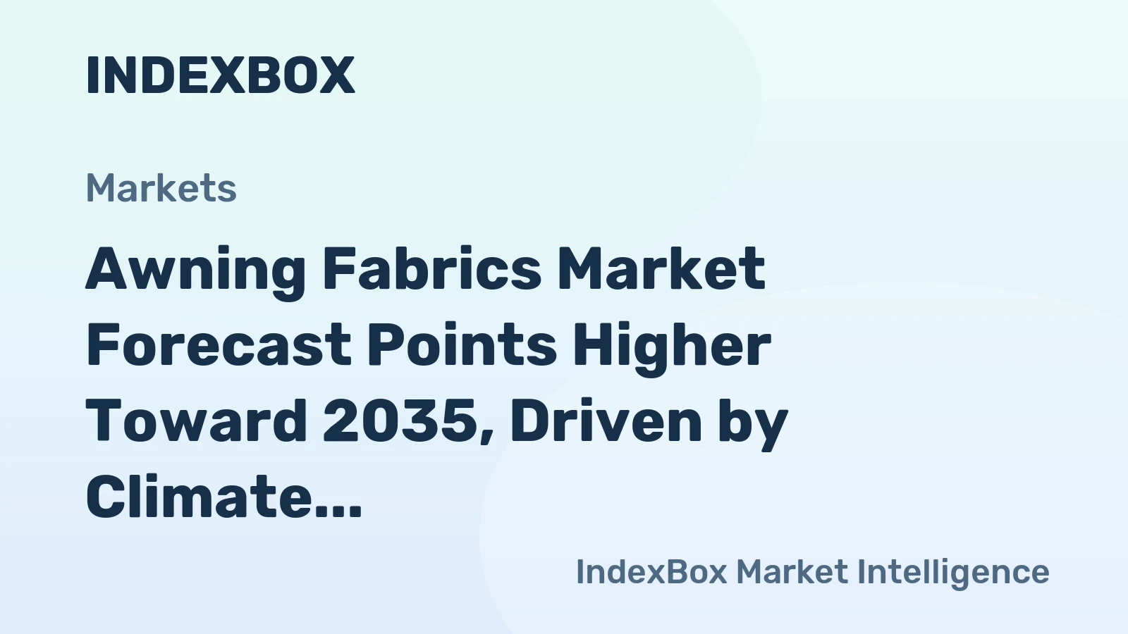 Awning Fabrics Market Forecast Points Higher Toward 2035, Driven by Climate Adaptation Needs