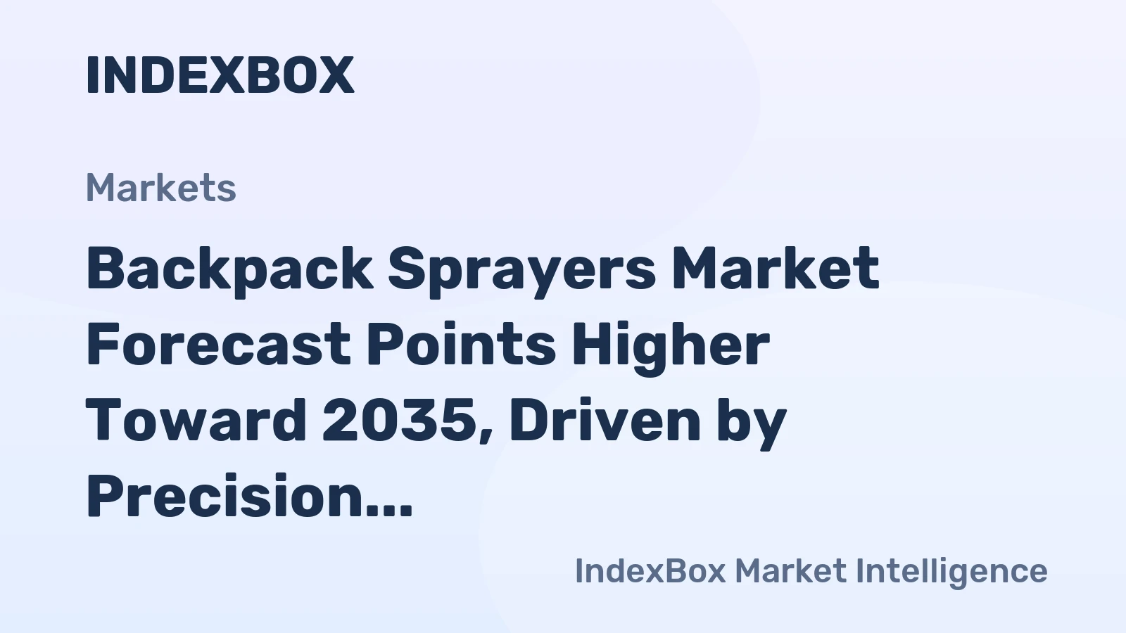 Backpack Sprayers Market Forecast Points Higher Toward 2035, Driven by Precision Agriculture Adoption