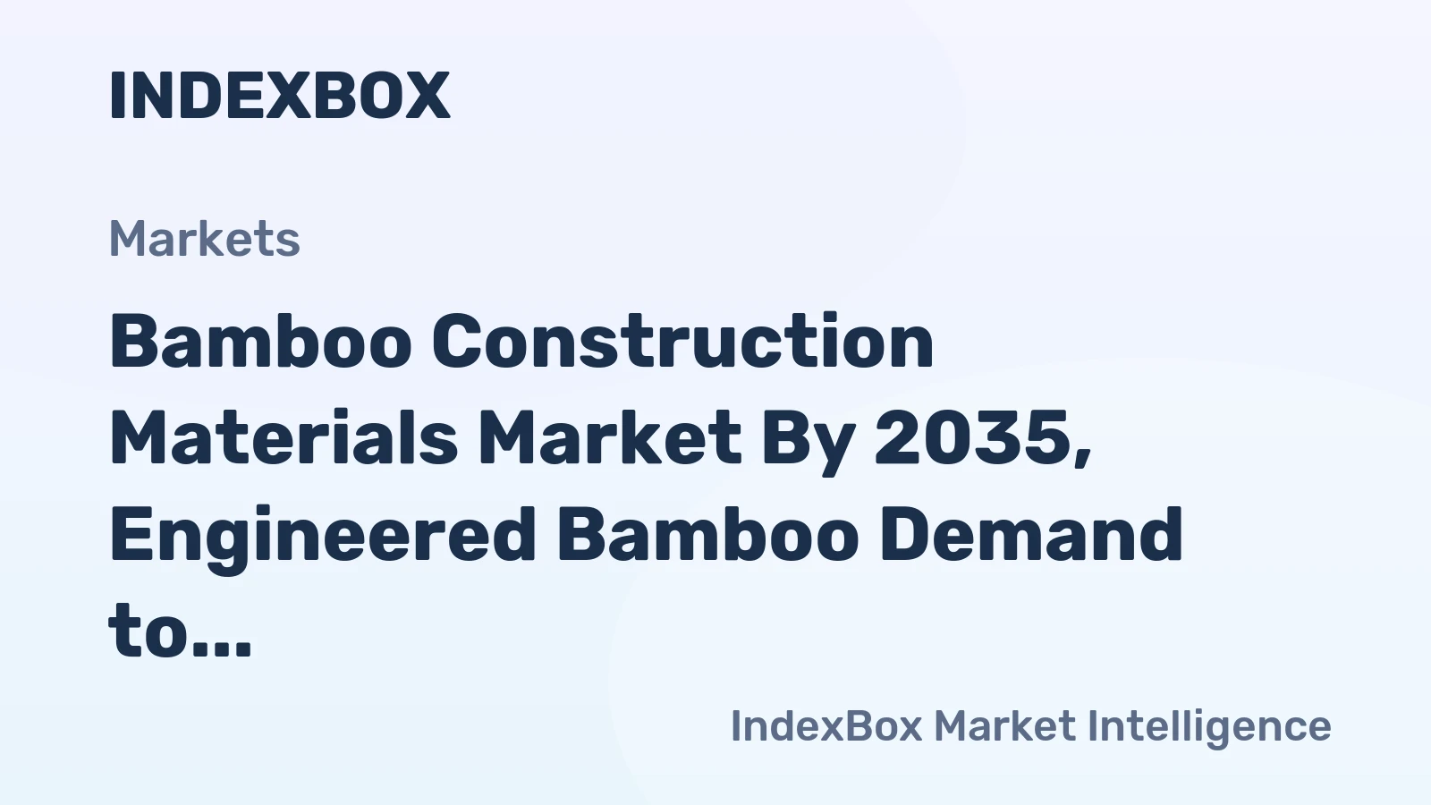 Bamboo Construction Materials Market by 2035, Engineered Bamboo Demand to Accelerate on Green Building Mandates