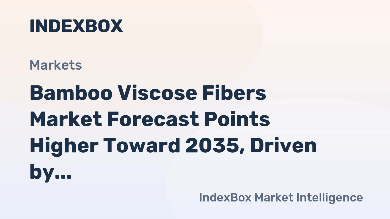Bamboo Viscose Fibers Market Forecast Points Higher Toward 2035, Driven by Textile Sustainability Mandates