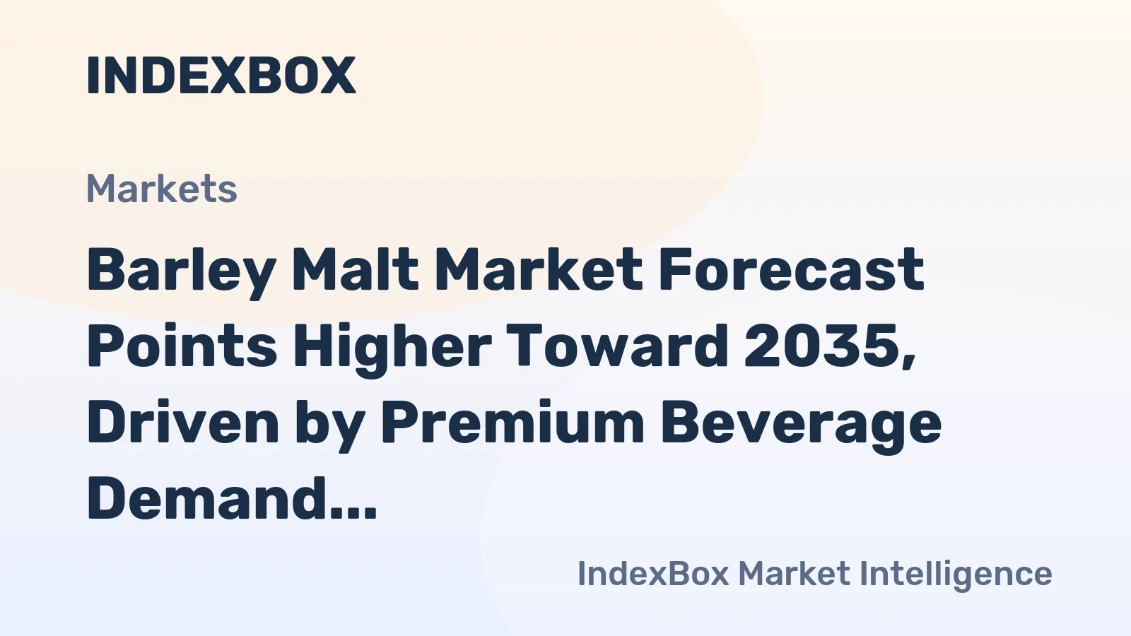 Barley Malt Market Forecast Points Higher Toward 2035, Driven by Premium Beverage Demand