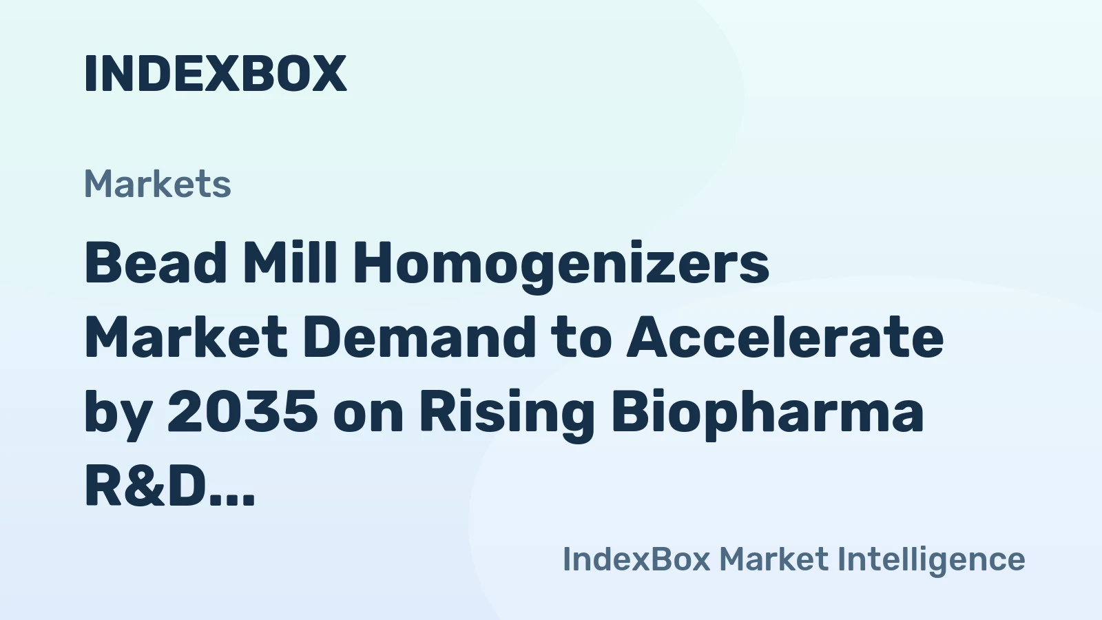 Bead Mill Homogenizers Market Demand to Accelerate by 2035 on Rising Biopharma R&D and Diagnostic Automation