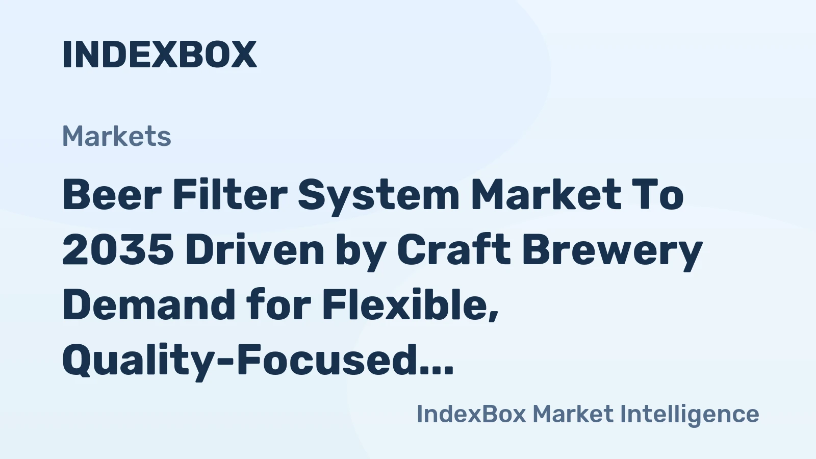 Beer Filter System Market to 2035 Driven by Craft Brewery Demand for Flexible, Quality-Focused Solutions