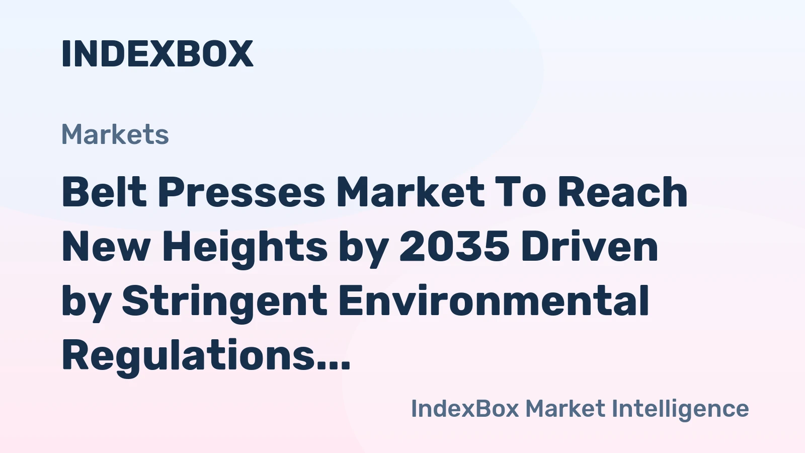 Belt Presses Market to Reach New Heights by 2035 Driven by Stringent Environmental Regulations and Industrial Water Recycling Demands