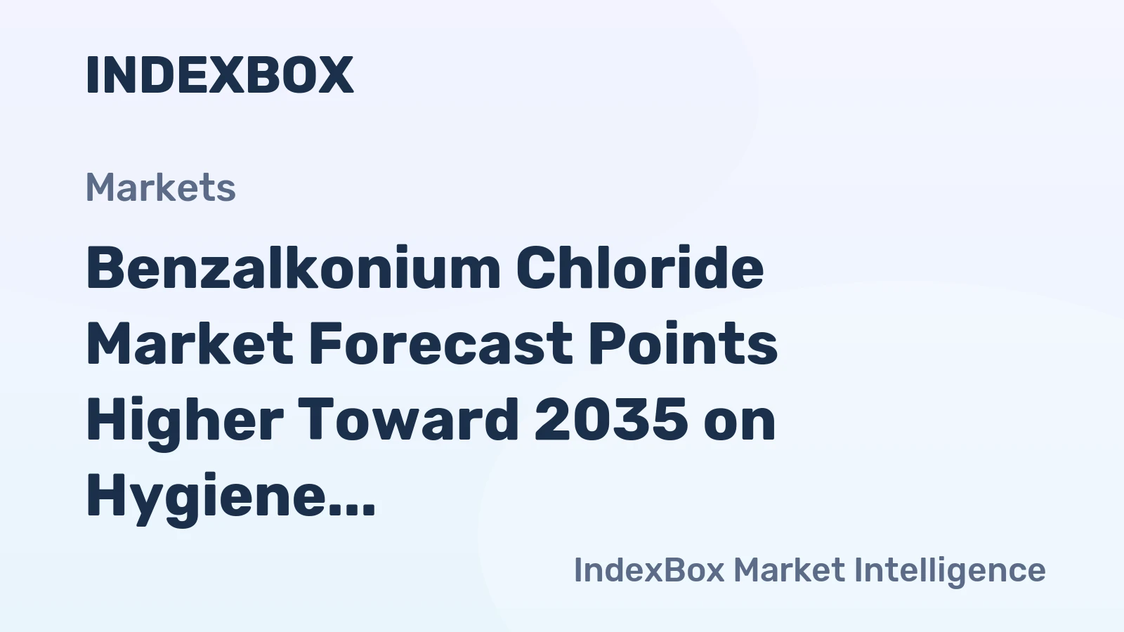 Benzalkonium Chloride Market Forecast Points Higher Toward 2035 on Hygiene Demand and Industrial Biocide Expansion