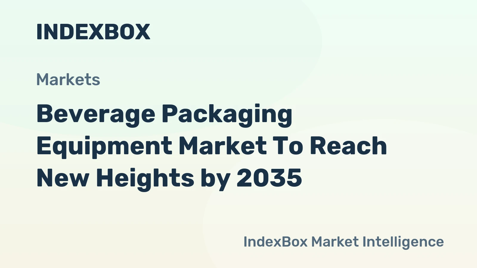Beverage Packaging Equipment Market to Reach New Heights by 2035, Driven by Sustainability Mandates and Premiumization Trends