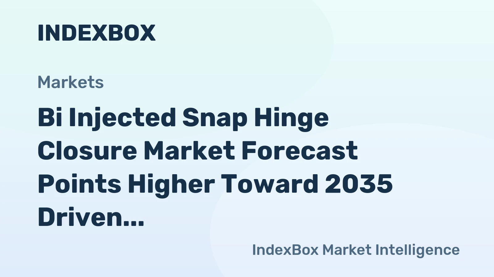Bi Injected Snap Hinge Closure Market Forecast Points Higher Toward 2035 Driven by Sustainability and E-Commerce Demand
