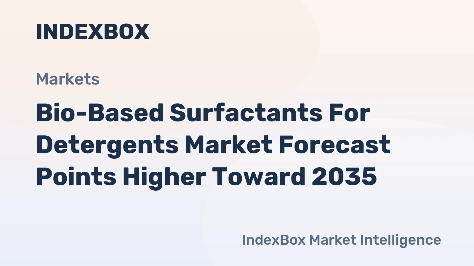 Bio-Based Surfactants for Detergents Market Forecast Points Higher Toward 2035, Driven by Regulatory Push and Retailer Sustainability Mandates