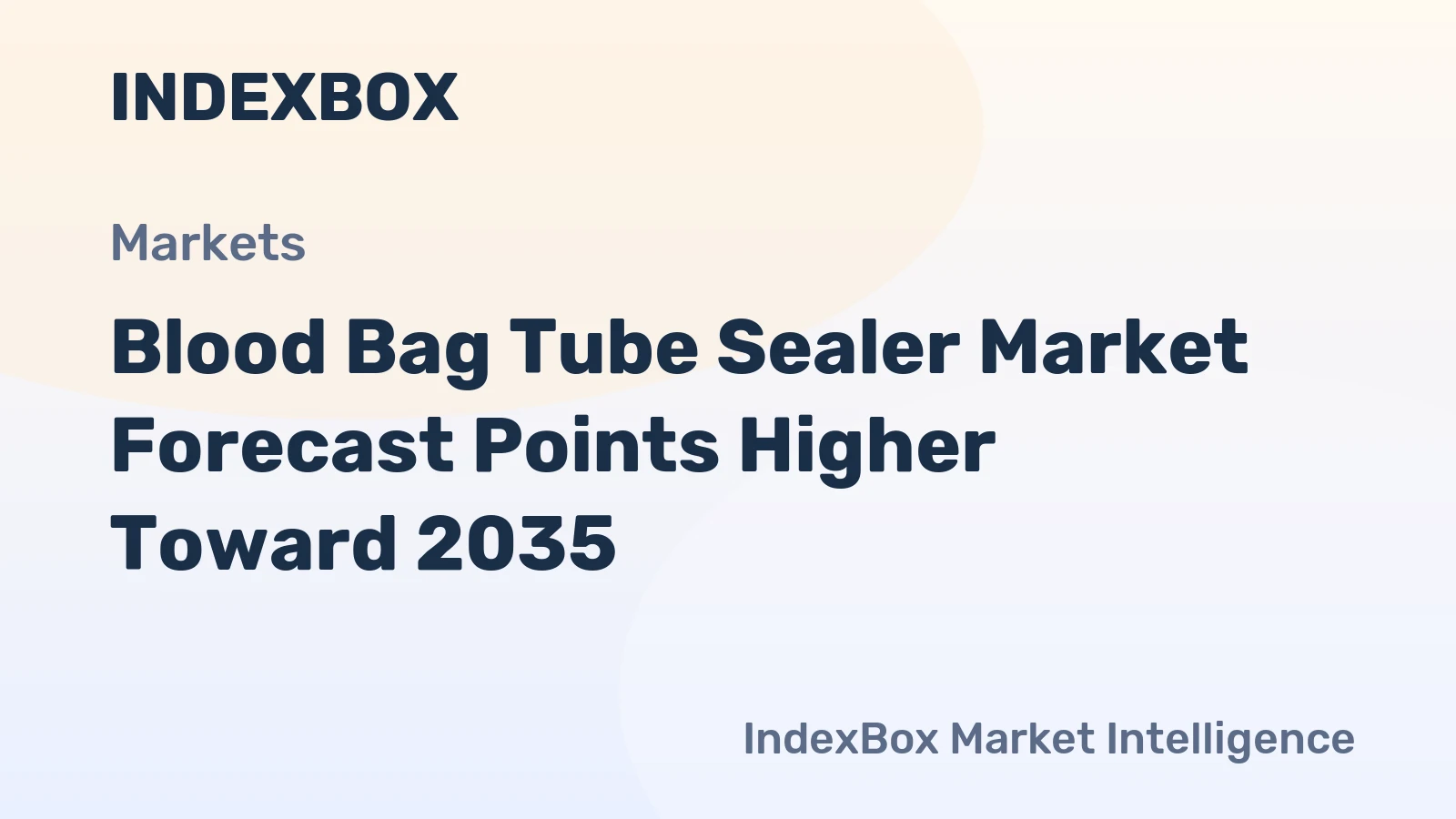 Blood Bag Tube Sealer Market Forecast Points Higher Toward 2035, Driven by Blood Safety Mandates and Automation Demand