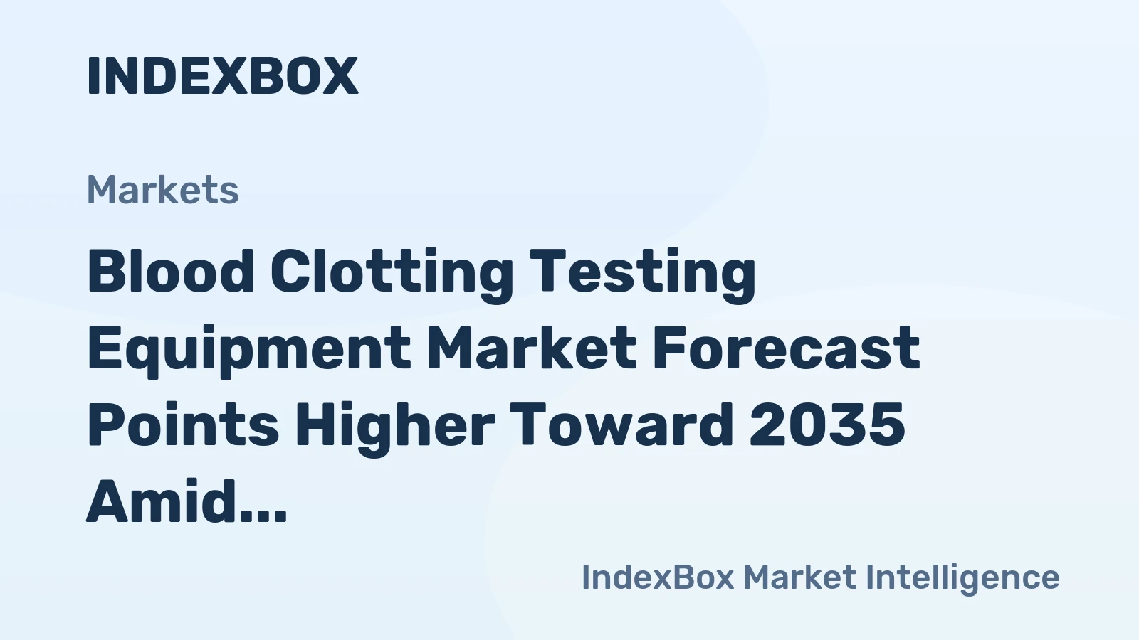 Blood Clotting Testing Equipment Market Forecast Points Higher Toward 2035 Amid Rising Anticoagulant Monitoring Demand