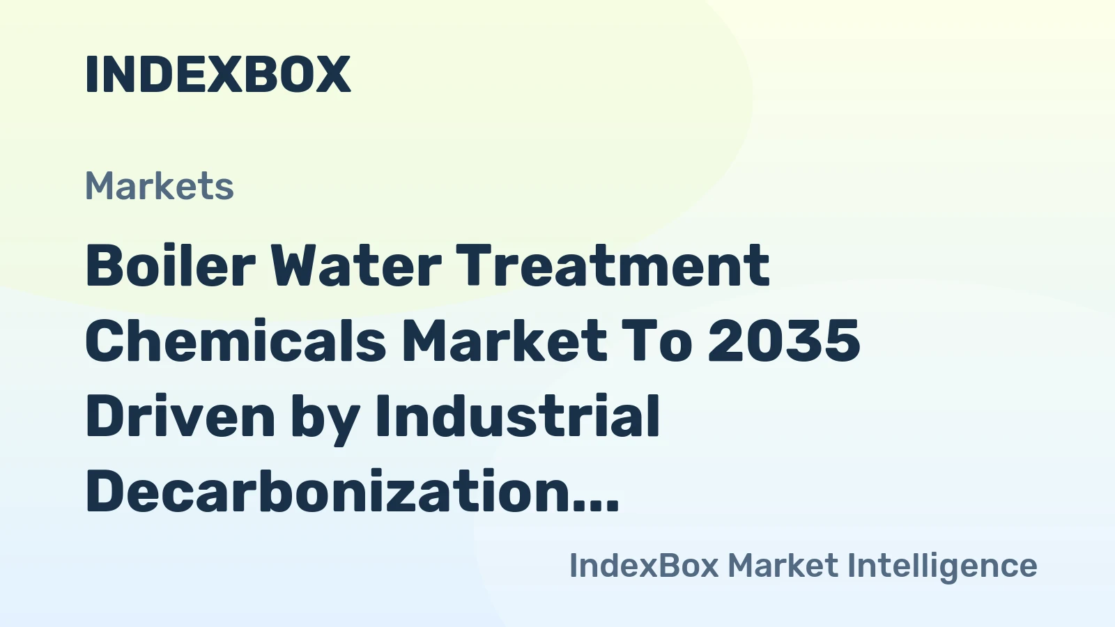 Boiler Water Treatment Chemicals Market to 2035 Driven by Industrial Decarbonization and Boiler Efficiency Demands