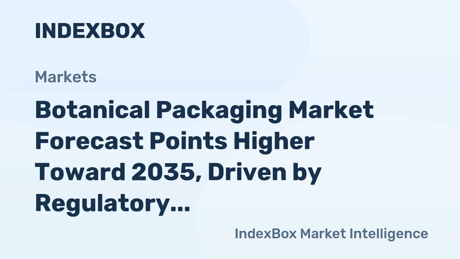 Botanical Packaging Market Forecast Points Higher Toward 2035, Driven by Regulatory Shifts