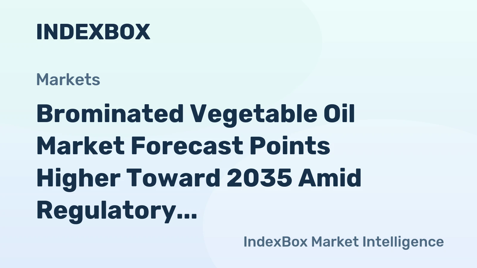 Brominated Vegetable Oil Market Forecast Points Higher Toward 2035 Amid Regulatory Divergence and Reformulation Pressures