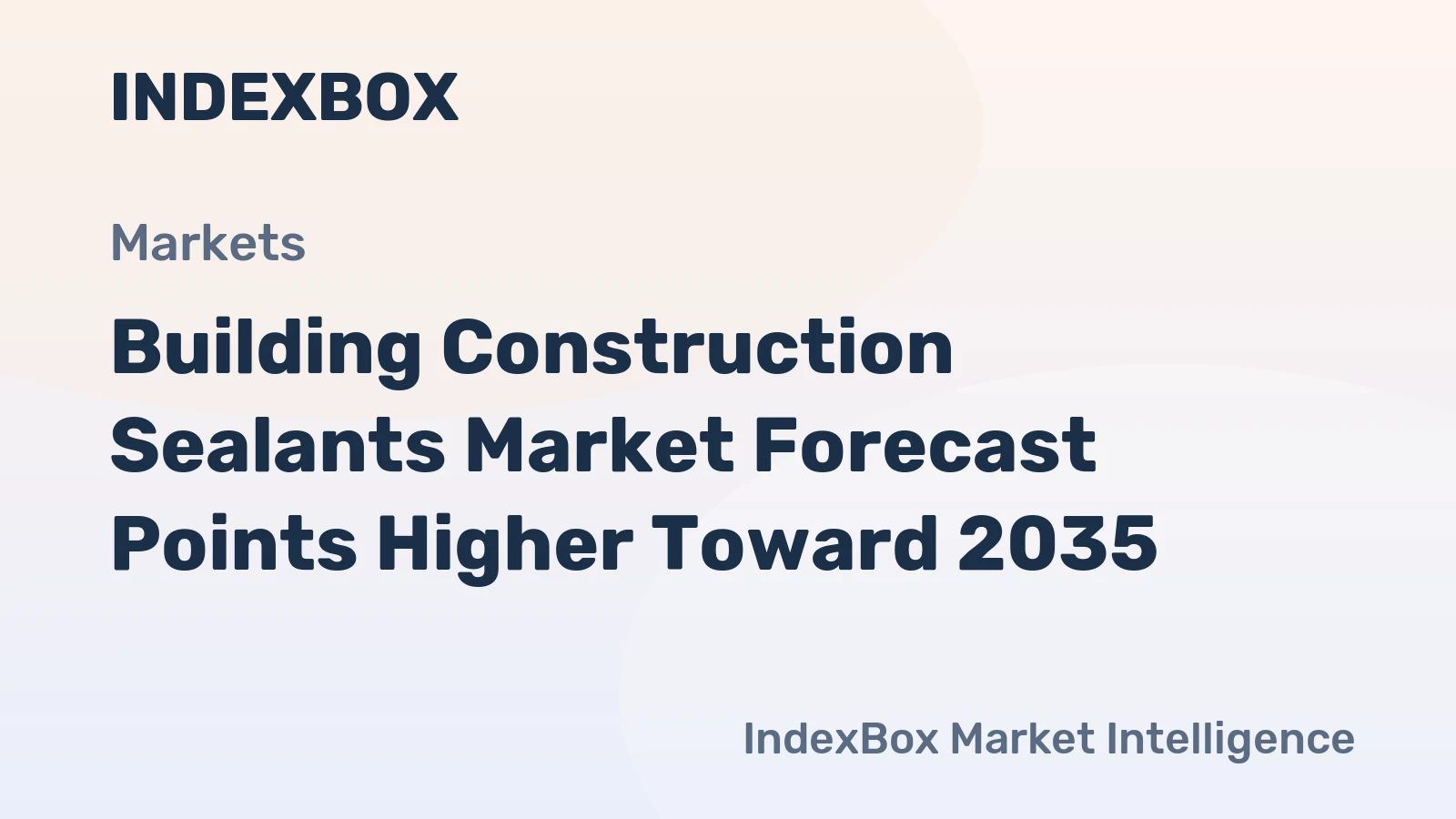 Building Construction Sealants Market Forecast Points Higher Toward 2035, Driven by Energy-Efficient Retrofits and Urbanization