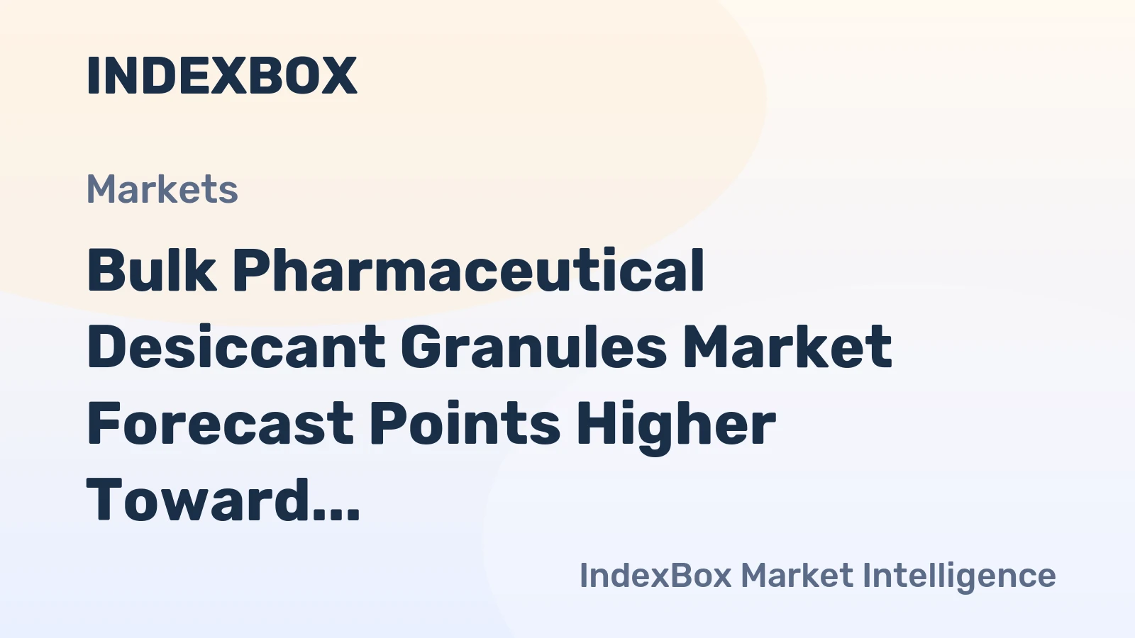 Bulk Pharmaceutical Desiccant Granules Market Forecast Points Higher Toward 2035, Driven by Biologics Expansion and Stricter Moisture Control Mandates
