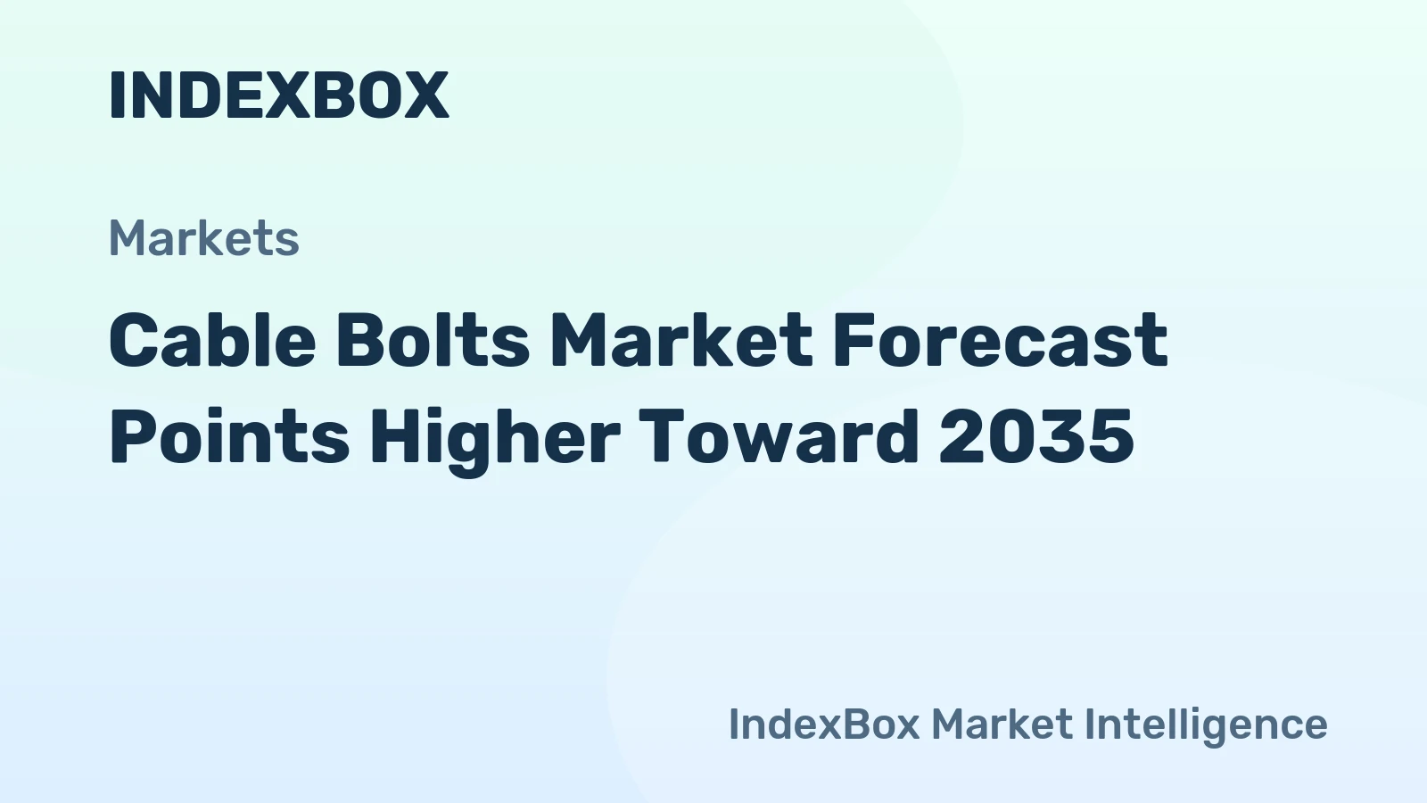 Cable Bolts Market Forecast Points Higher Toward 2035, Driven by Global Mining Expansion and Infrastructure Modernization