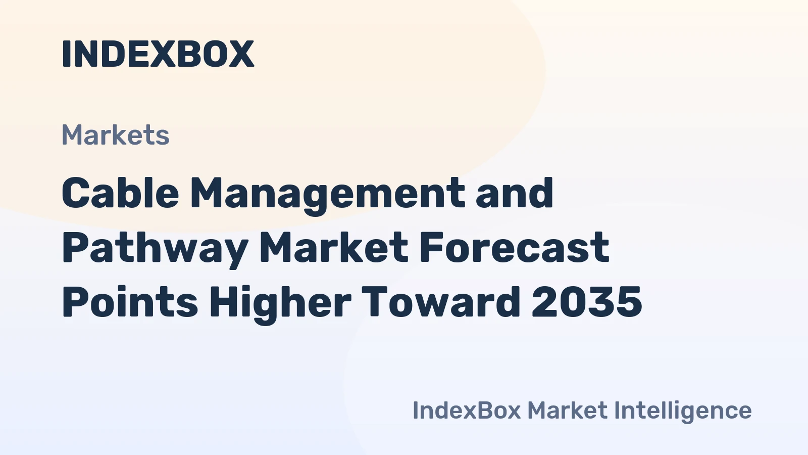 Cable Management and Pathway Market Forecast Points Higher Toward 2035, Driven by Data Center and Industrial Automation Expansion