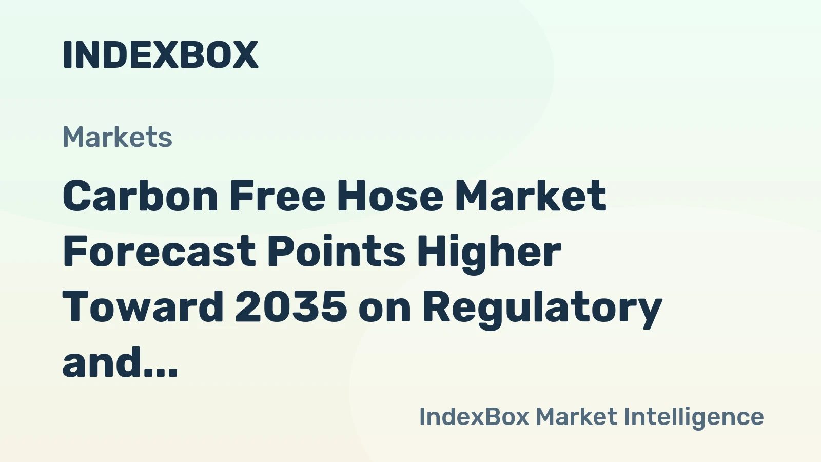 Carbon Free Hose Market Forecast Points Higher Toward 2035 on Regulatory and Industrial Shifts