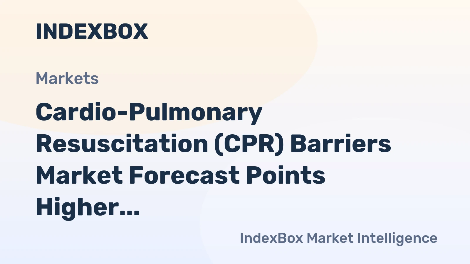 Cardio-Pulmonary Resuscitation (CPR) Barriers Market Forecast Points Higher Toward 2035, Driven by Mandatory in-Vehicle First-Aid Kit Regulations