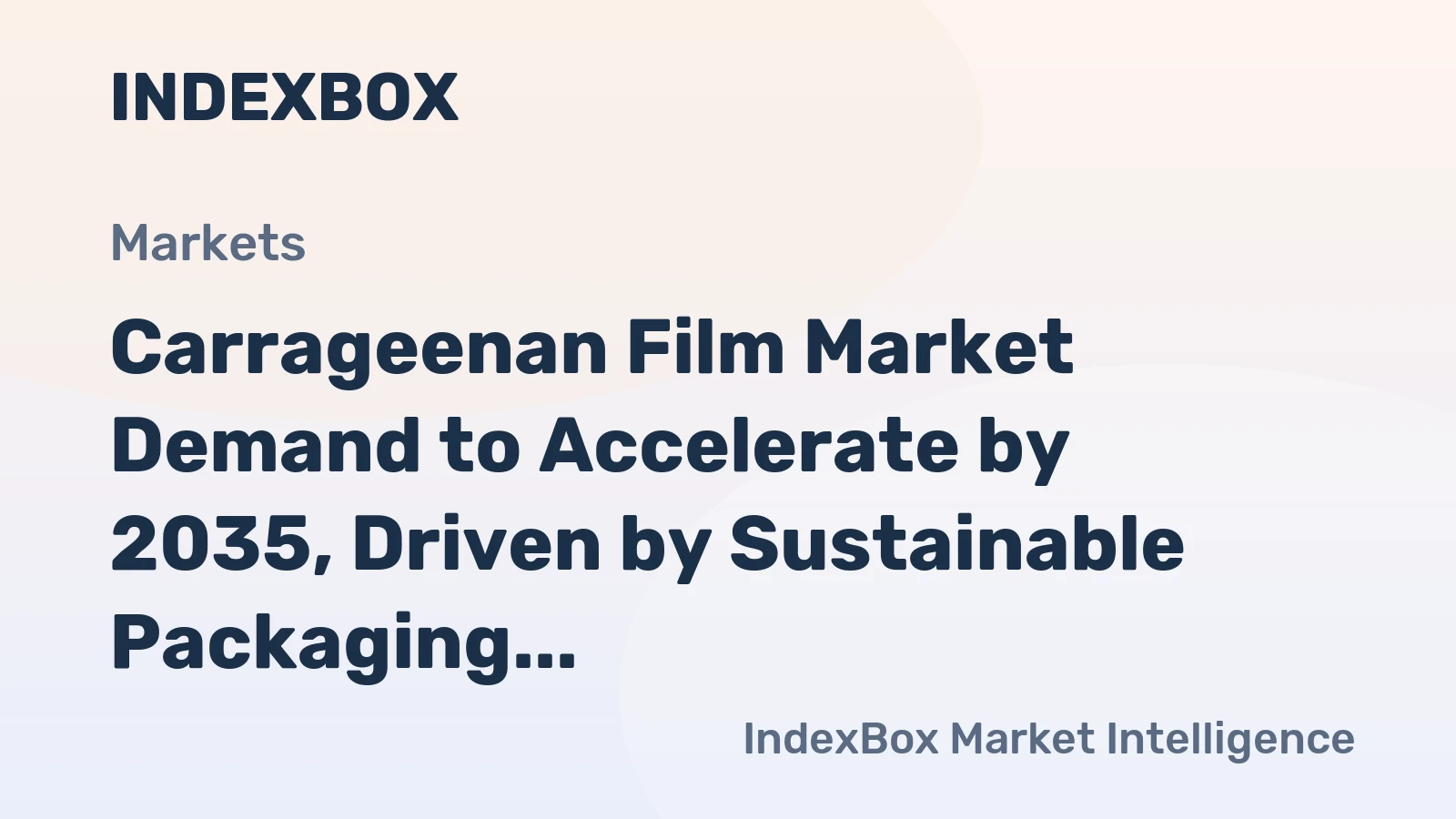Carrageenan Film Market Demand to Accelerate by 2035, Driven by Sustainable Packaging Mandates