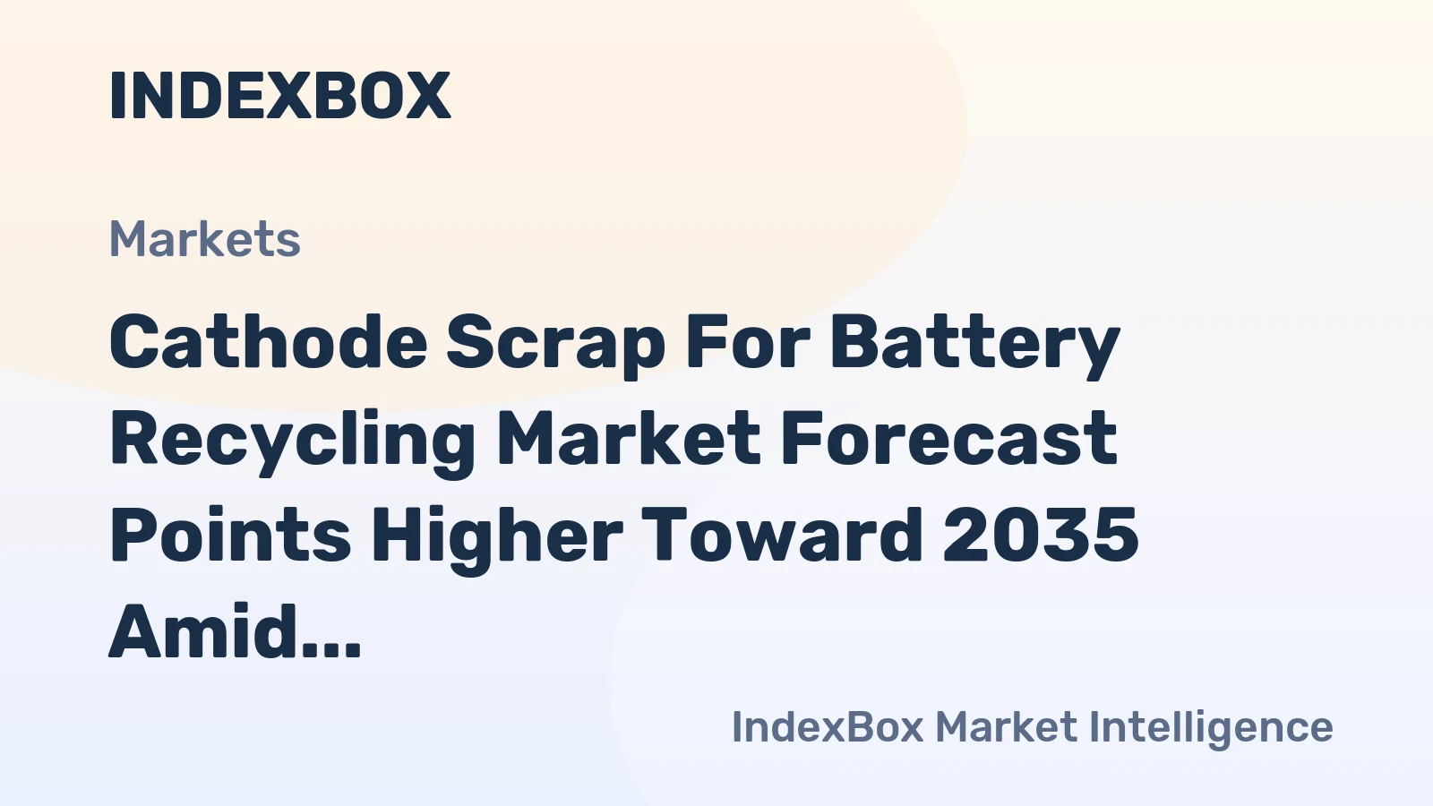 Cathode Scrap for Battery Recycling Market Forecast Points Higher Toward 2035 Amid Surging EV Battery Retirements