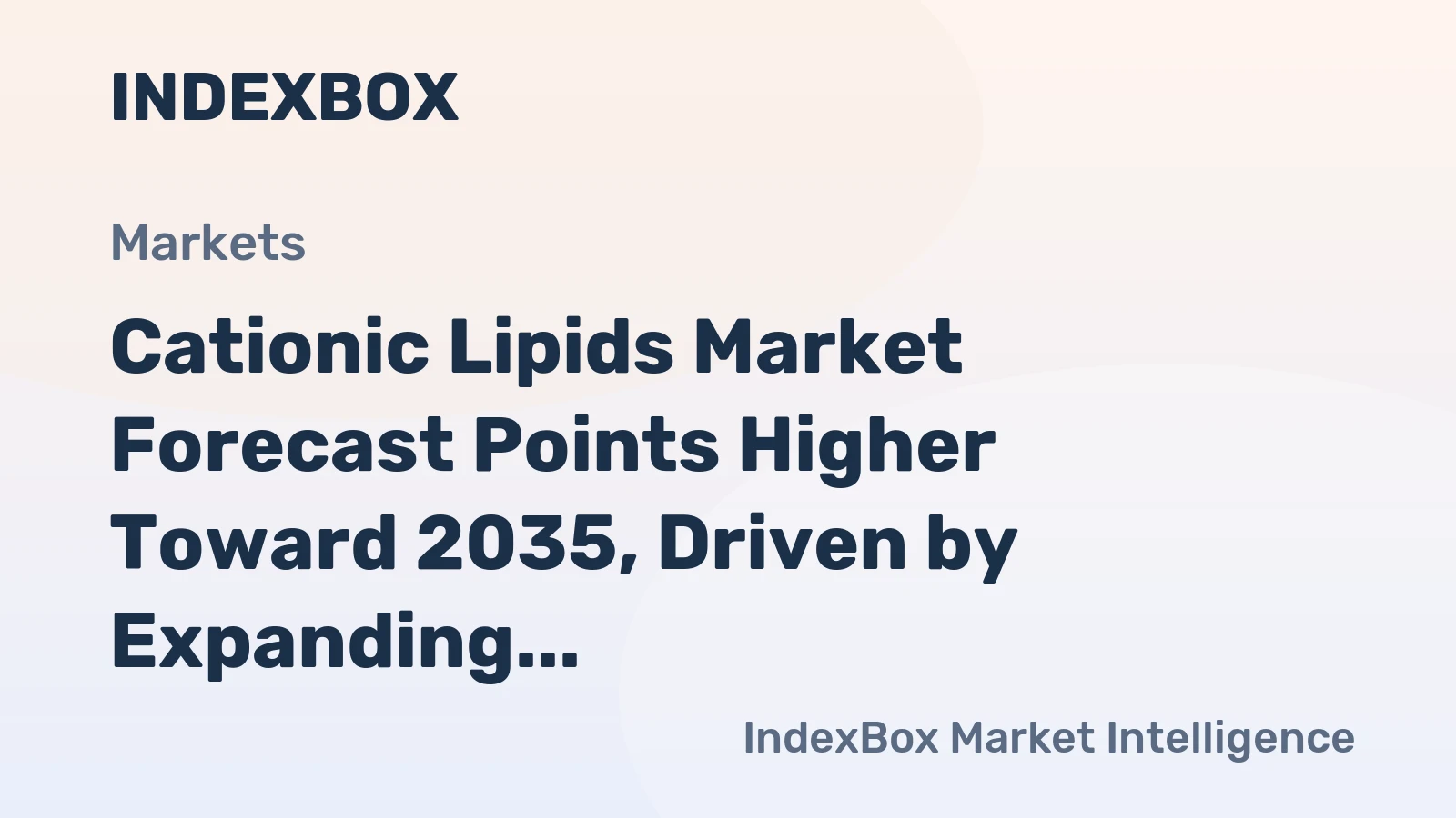 Cationic Lipids Market Forecast Points Higher Toward 2035, Driven by Expanding Mrna Therapeutic Pipelines