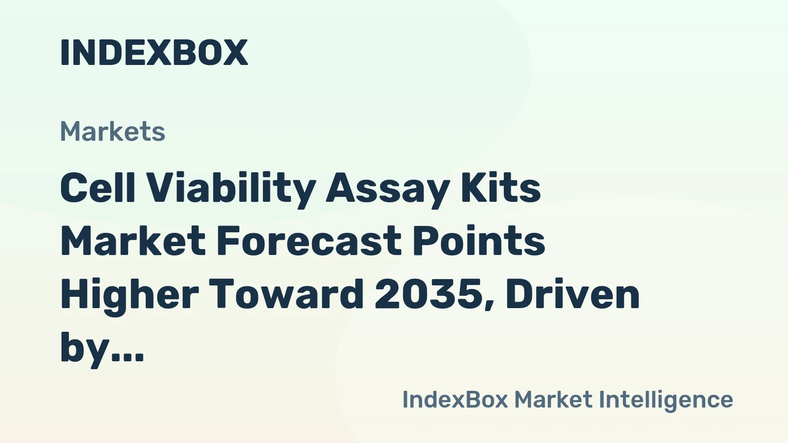 Cell Viability Assay Kits Market Forecast Points Higher Toward 2035, Driven by Biopharma Pipeline Expansion