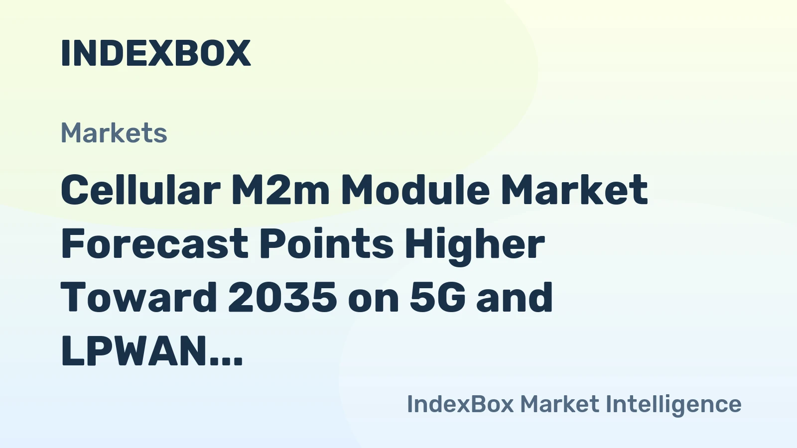 Cellular M2m Module Market Forecast Points Higher Toward 2035 on 5G and LPWAN Expansion